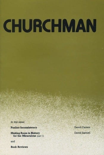 Churchman Vol 100 (1986) - Church Society