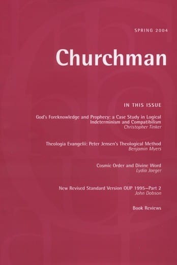 Churchman Vol 118 (2004) - Church Society