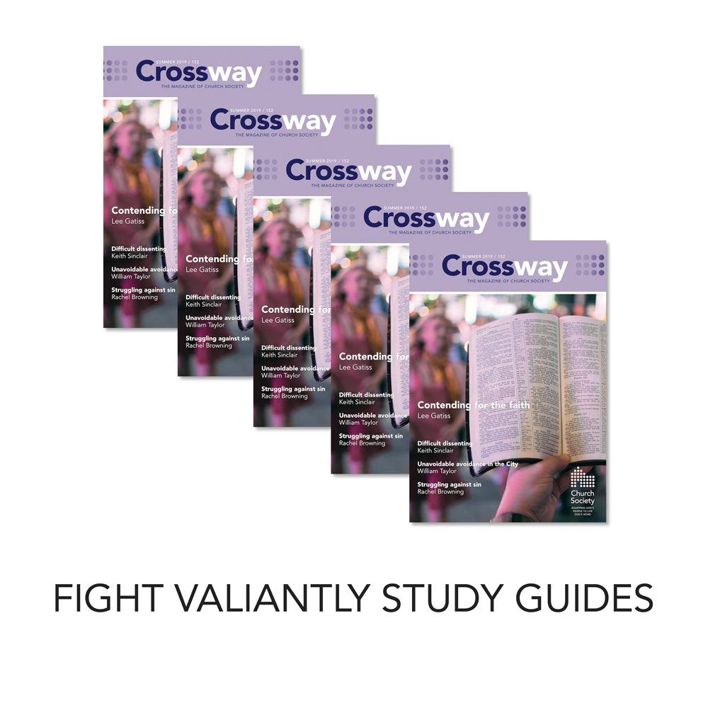 Fight Valiantly: study guides - Church Society