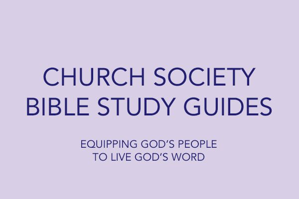Church Society Bible Studies: Reading the Bible - Church Society